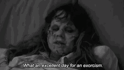 Exorcist What An Excellent Day GIF | GIFDB.com