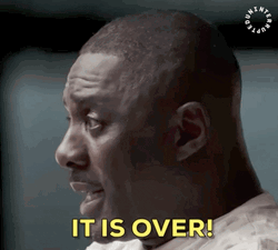 Finished Idris Elba It Is Over GIF | GIFDB.com