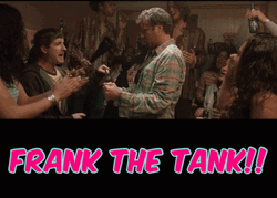Frank The Tank GIFs | GIFDB.com