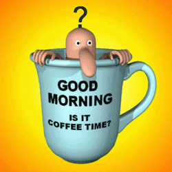 Good Morning Funny Coffee Time GIF | GIFDB.com