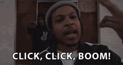G Perico Click Click Boom GIF | GIFDB.com