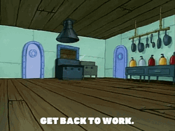 Get Back To Work Spongebob GIF | GIFDB.com