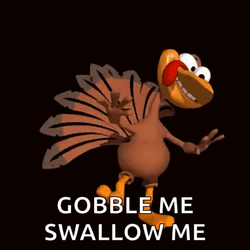 Gobble Gobble Me Swallow Me GIF | GIFDB.com