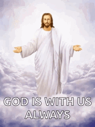God Is With Us Always GIF | GIFDB.com