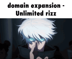 Gojo Domain Expansion Unlimited Rizz Meme GIF | GIFDB.com
