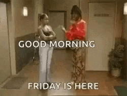 Good Morning Happy Friday Dance GIF | GIFDB.com