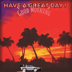 Good Morning Have A Great Day Car Animation GIF | GIFDB.com