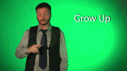 Grow Up Sign Language Robert GIF | GIFDB.com