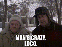 Grumpy Old Men Man's Going Loco Max Goldman GIF | GIFDB.com