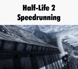 Half Life Speed Running GIF | GIFDB.com
