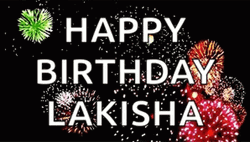 Happy 4th Of July Birthday Lakisha GIF | GIFDB.com