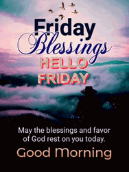 Happy Friday Blessings Meme GIF | GIFDB.com