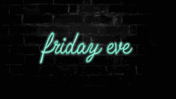Happy Friday Eve Cursive Neon Text GIF | GIFDB.com