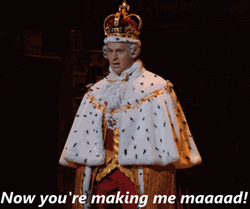 Happy Treason Day George Iii Stage Play GIF | GIFDB.com
