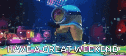 Have A Good Weekend Dancing Minion GIF | GIFDB.com