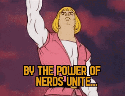 He Man I Have The Power Movie Nerds GIF | GIFDB.com