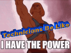 He Man I Have The Power Technicians GIF | GIFDB.com