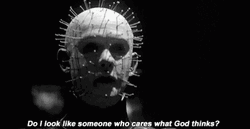 Hellraiser Do I Care What God Thinks GIF | GIFDB.com