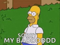 Homer Simpson Sorry My Bad Hiding Meme GIF | GIFDB.com