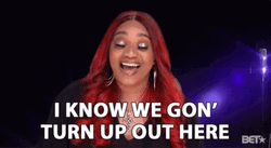 I Know We Gone Turn Up Here GIF | GIFDB.com