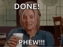 It Is Done Phew GIF | GIFDB.com