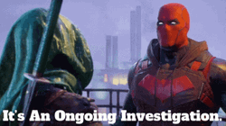Its An Ongoing Investigation GIF | GIFDB.com