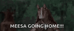 Jar Jar Binks Meesa Going Home GIF | GIFDB.com