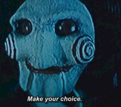 Jigsaw Make You Choice GIF | GIFDB.com
