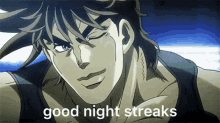 Joseph Joestar Good Night Streaks GIF | GIFDB.com