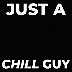Just A Chill Guy By Benjamin's In Black GIF | GIFDB.com