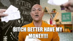 Just Give Me My Money Right Here Right Now GIF | GIFDB.com