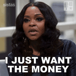 Just Give Me My Money Sistas GIF | GIFDB.com