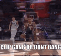 Kawhi Clip Gang Or Dont Bang GIF | GIFDB.com