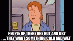 King Of The Hill Dry Heat GIF | GIFDB.com