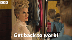 Lady Get Back To Work GIF | GIFDB.com