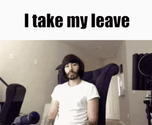 Sitting Cr1tikal I Take My Leave GIF | GIFDB.com