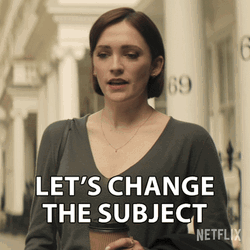 Lets Change The Subject GIF | GIFDB.com