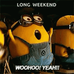 Long Weekend Minions Celebrating GIF | GIFDB.com