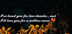 Love Quote Two Decades GIF | GIFDB.com
