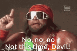 Macho Man Not This Time Devil GIF | GIFDB.com