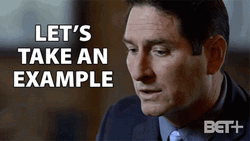 Man Lets Take An Example GIF | GIFDB.com