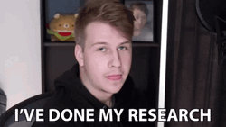 Man Saying I've Done My Research GIF | GIFDB.com