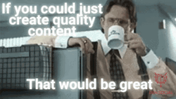 Marketing Quality Content Meme GIF | GIFDB.com