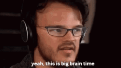 Markiplier This Is Big Brain Time Meme GIF | GIFDB.com
