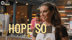 Masterchef Contestant Saying I Hope So GIF | GIFDB.com