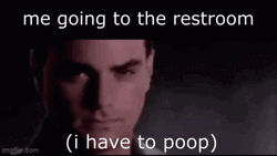 Me Going To Restroom Poop Meme GIF | GIFDB.com
