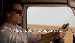 Mission Impossible Tom Cruise Now Dont Exaggerate GIF | GIFDB.com
