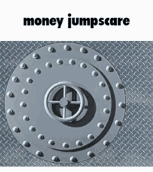 Money From Bank Vault Jump Scare GIF | GIFDB.com