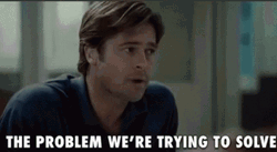 Moneyball Brad Pitt Solving Problem Meme GIF | GIFDB.com