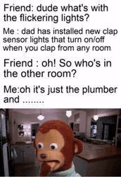 Monkey Puppet Scared Lights On And Off GIF | GIFDB.com